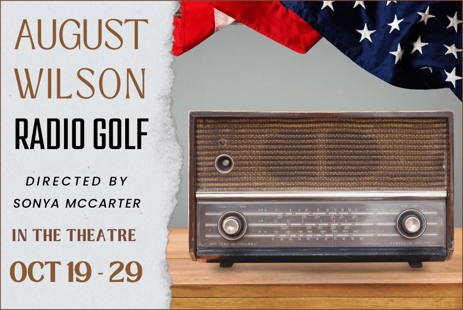 ‘Radio Golf’ play dates, times and cast | ArtSWFL.com